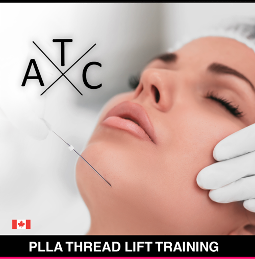 PLLA Thread Lifts - Aesthetic Training Centre | Mississauga & Toronto